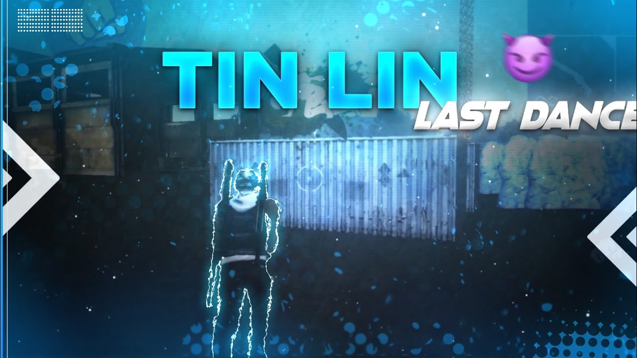 Free Fire - Tin Lin Last Dance Remix Velocity Edit | Frag Movie | Dream ...