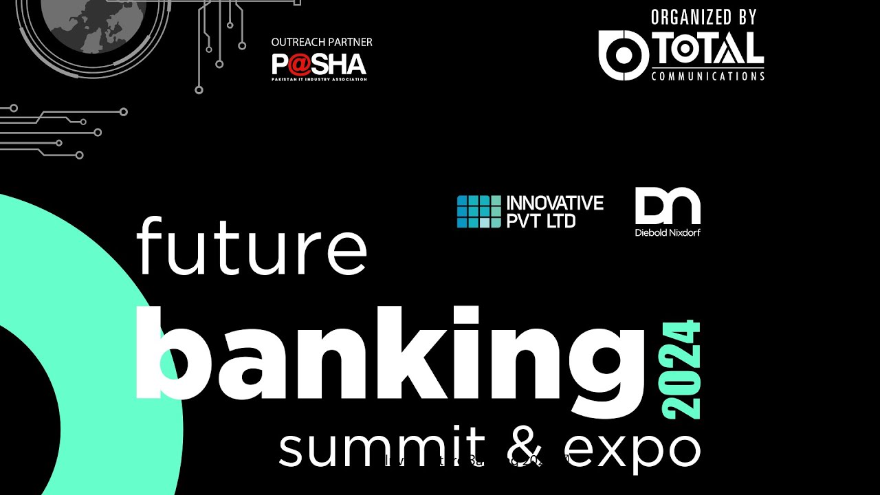 Future Banking Summit & Expo 2024 - YouTube