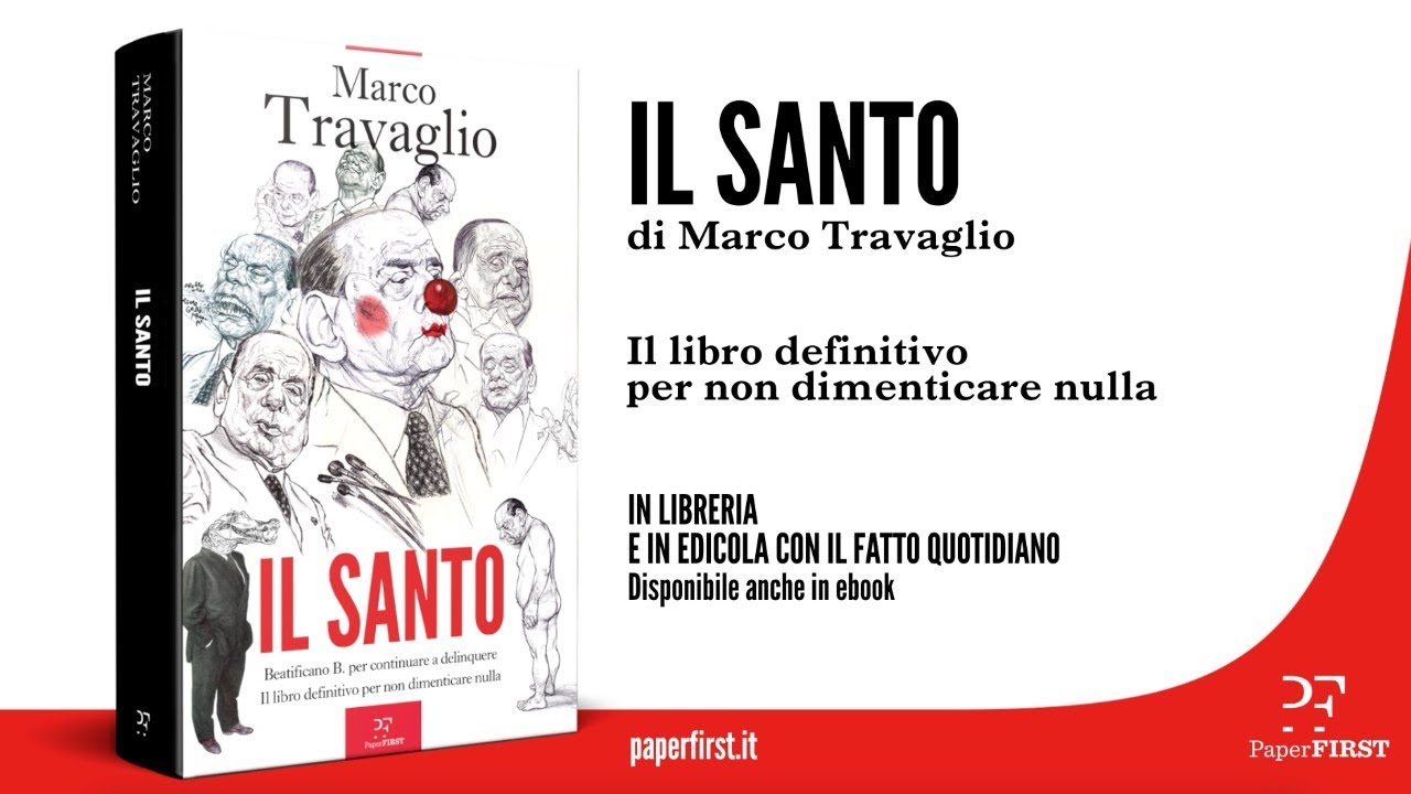 Il Santo, in libreria e in edicola con il Fatto il nuovo libro di Marco ...