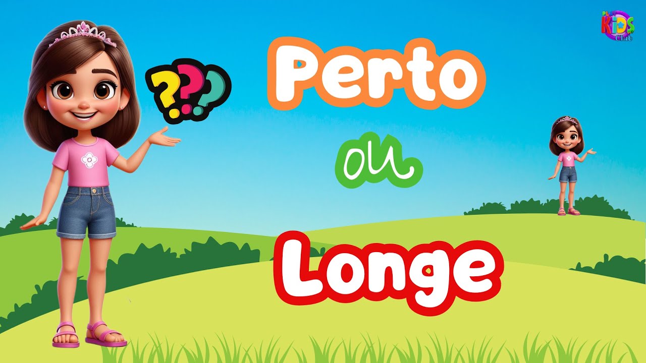 Perto ou longe Noções e Percepções de Espaço, Objetos e Pessoas # ...