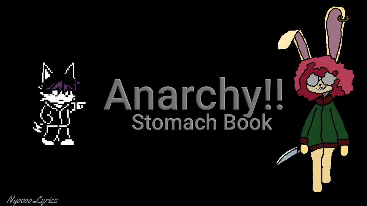 Stomach Book - Anarchy!! - Lyrics - YouTube