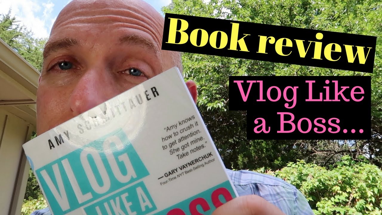 Book Review for Vlog Like a Boss - YouTube