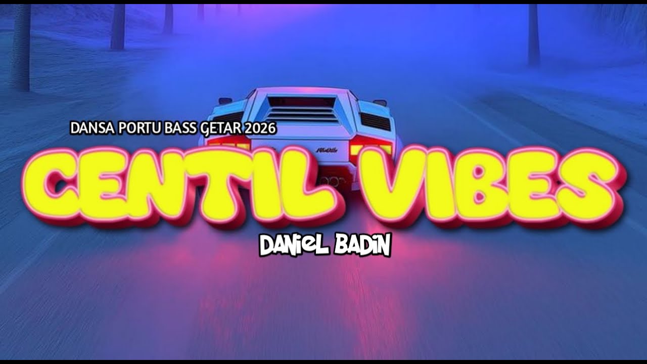 🌴DANSA PORTU BASS GETAR - CENTIL VIBES - REMIX DANIEL BADIN 2026🍑 - YouTube