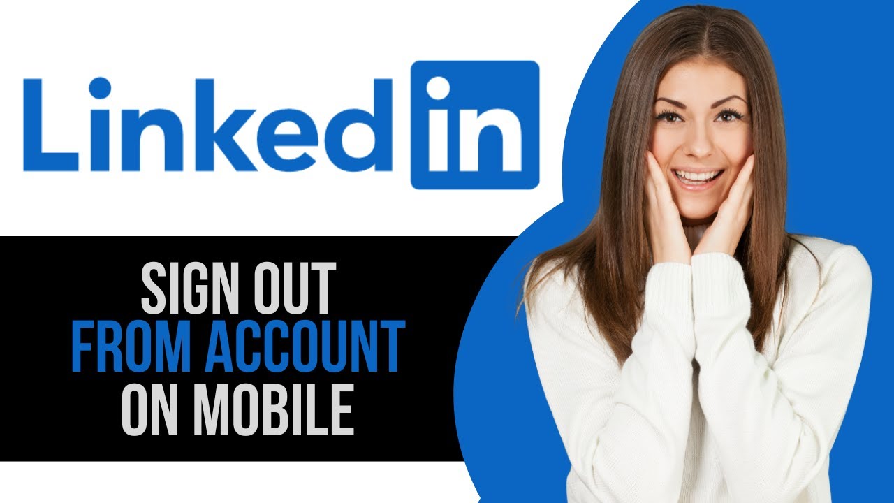 How to Sign Out from LinkedIn Mobile App on Android - YouTube