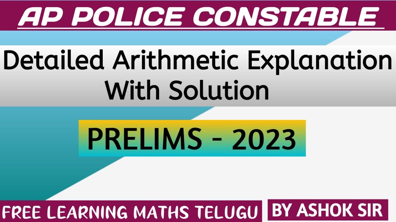 AP police constable prelims 2023||Arithmetic detailed explanation || AP ...