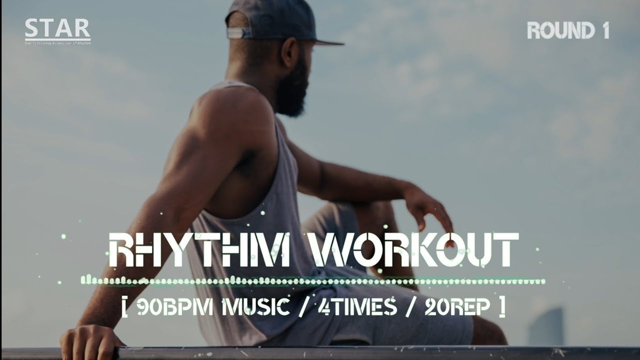 RHYTHM WORKOUT MUSIC/ 90BPM / 4TIMES-20REPS 5ROUND #13 - YouTube