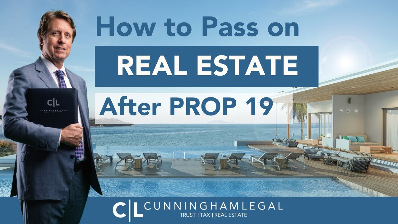 How to Pass on Real Estate Under Prop 19 - YouTube