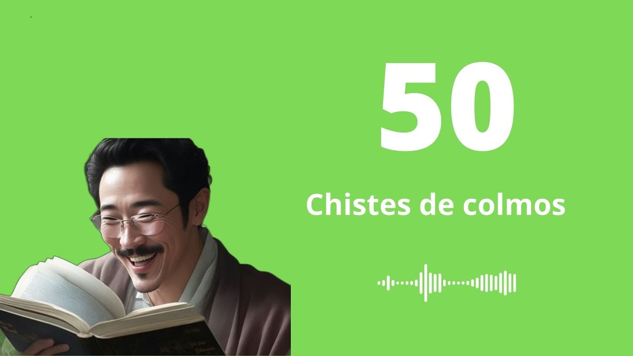 "Colmos cómicos: 50 Chistes para morirse de risa" - YouTube