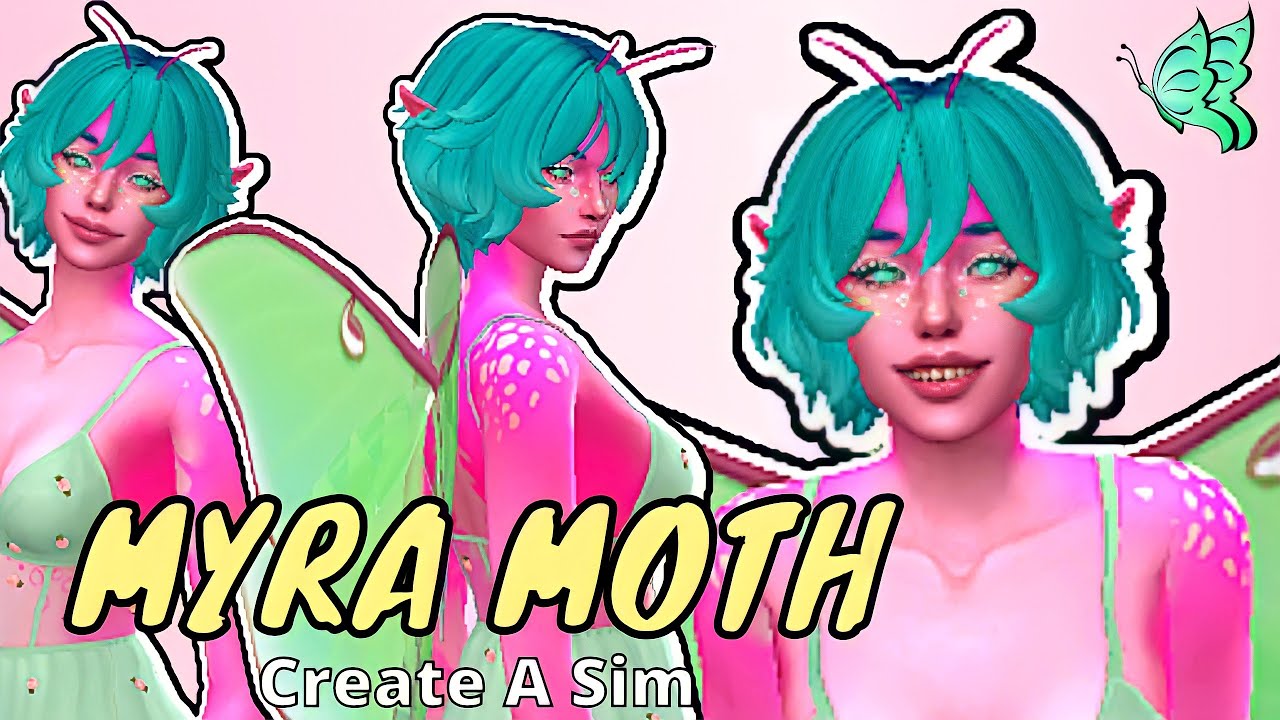 MYRA MOTH + CC LINKS 🧚🏻‍♀️ | Create A Sim | Katastrophe - YouTube