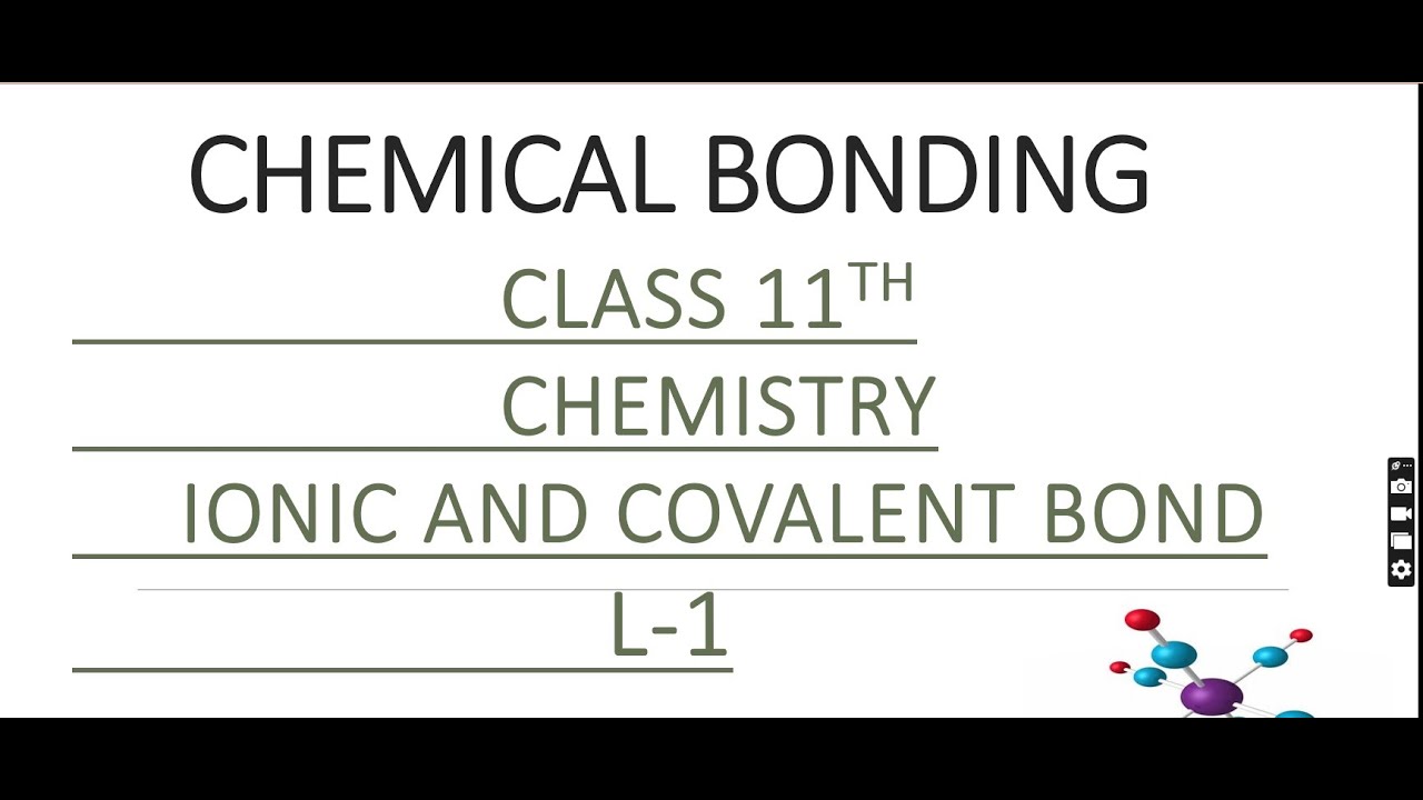 CLASS 11/CHEMISTRY/CHEMICAL BONDING/IONIC AND COVALENT BOND/SHORT VIDEO ...