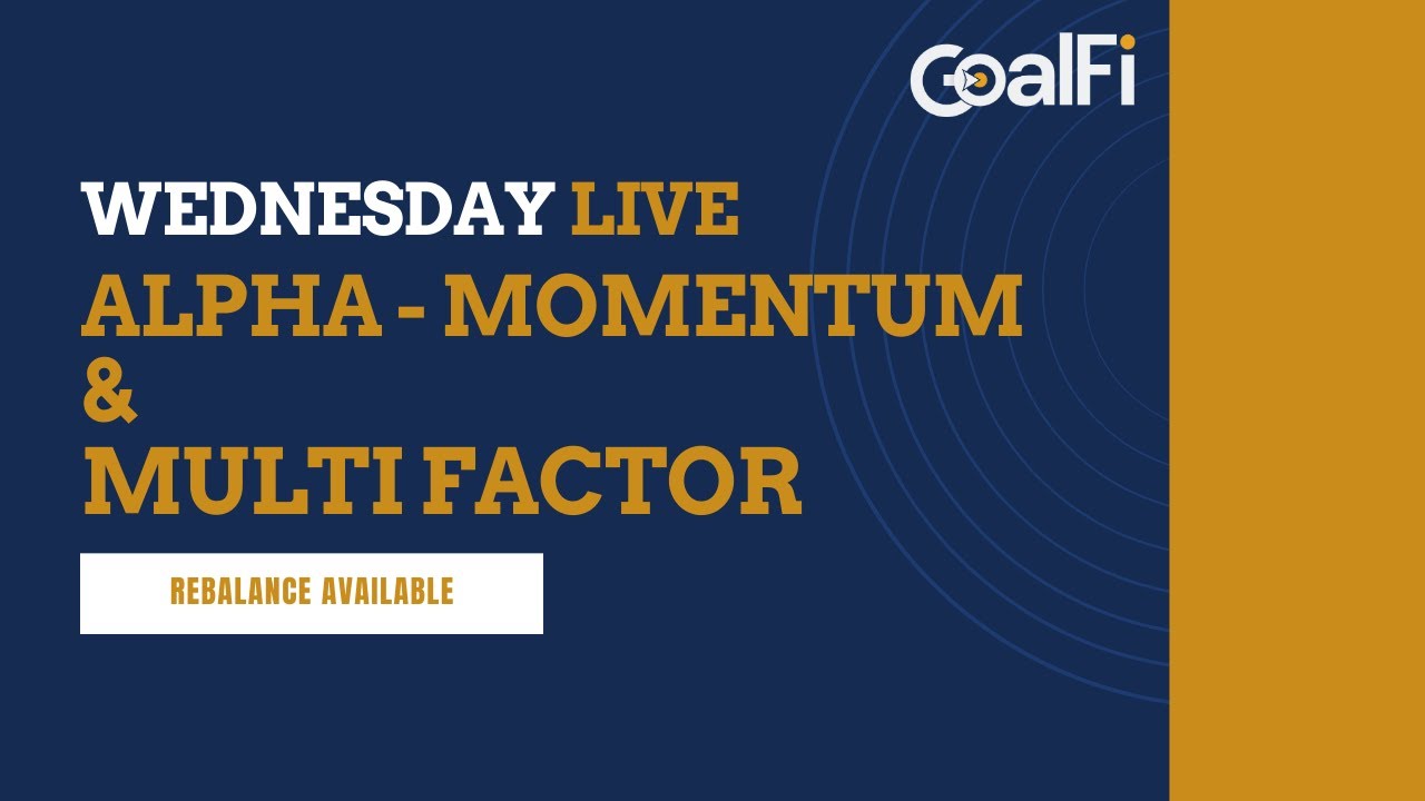 Alpha Momentum & Multi Factor - Rebalance Available! - YouTube