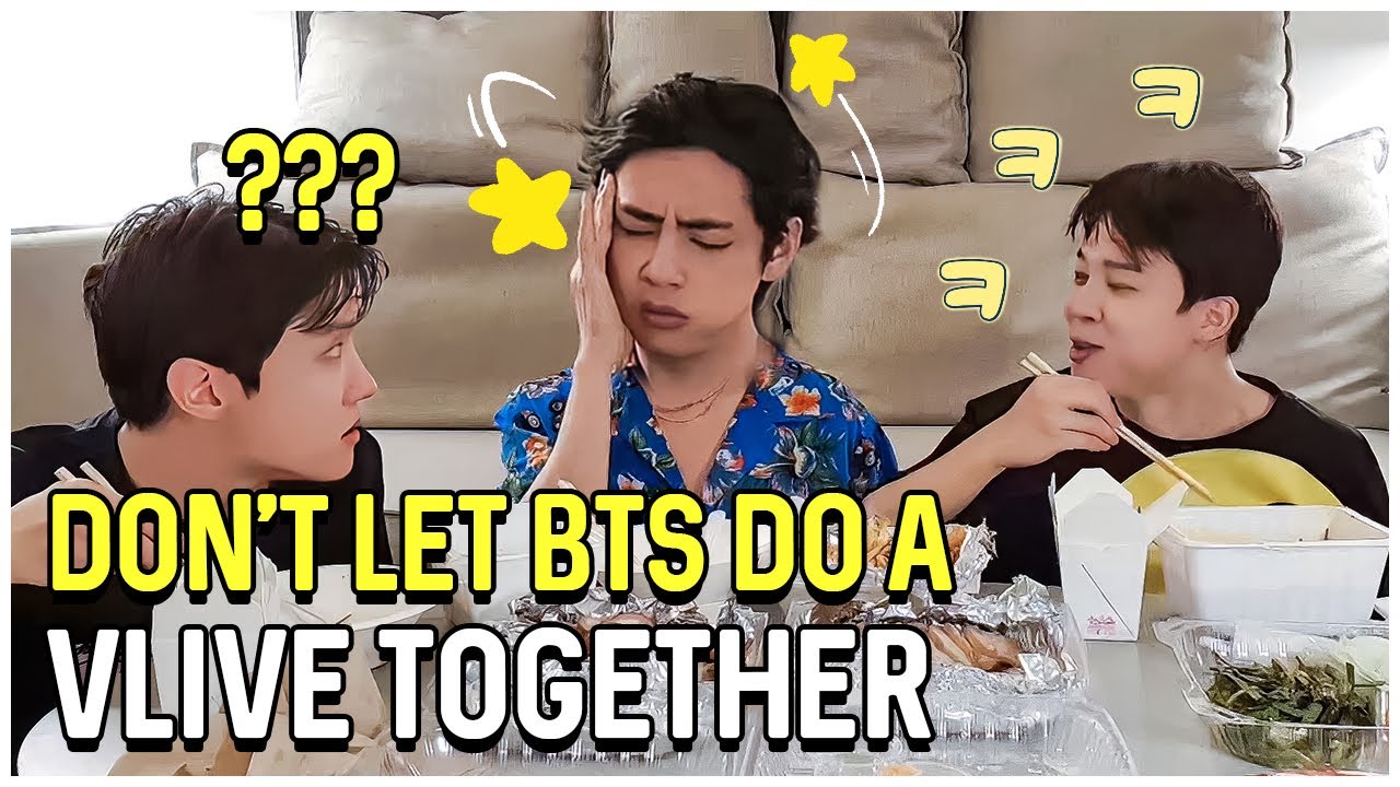 Don't Let BTS Do A Vlive Together - YouTube
