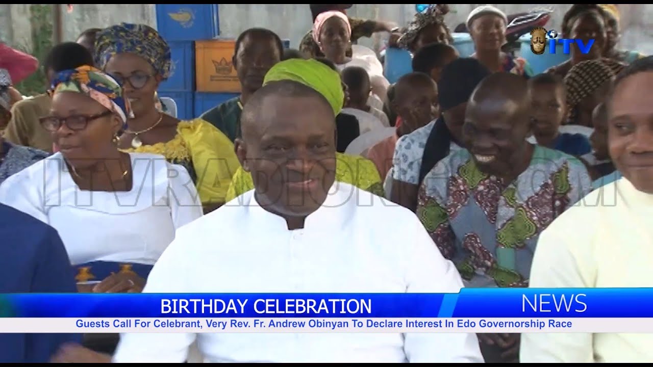 Guests Call For Celebrant, Very Rev. Fr. Andrew Obinyan To Declare ...