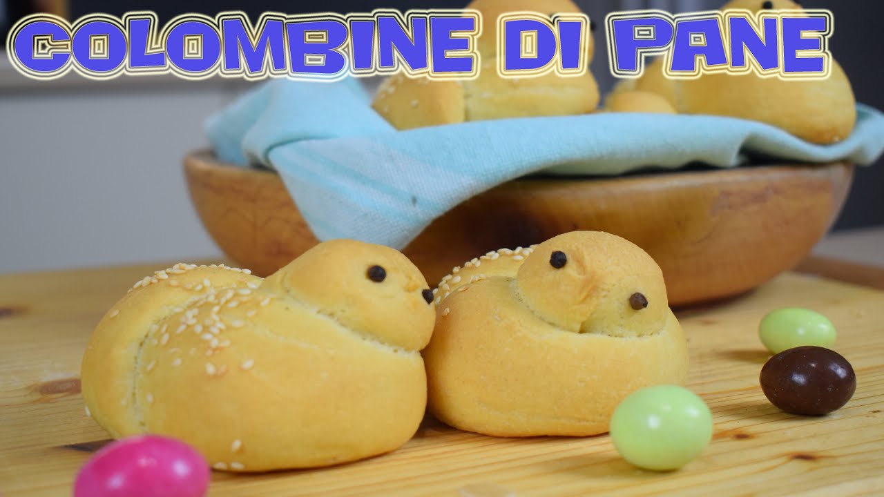 COLOMBINE DI PANE PER PASQUA - YouTube