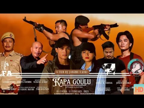 KAPA GOULU FULL MOVIE || Latest Kuki FILM Eng - Subtitle 4k HD - YouTube