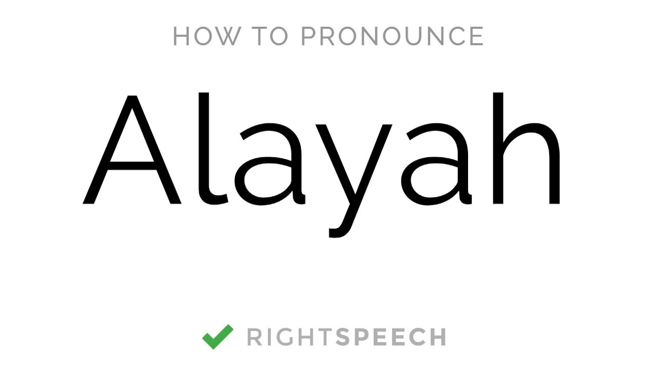 🔴 Alayah - How to pronounce Alayah - American Girl Name - YouTube