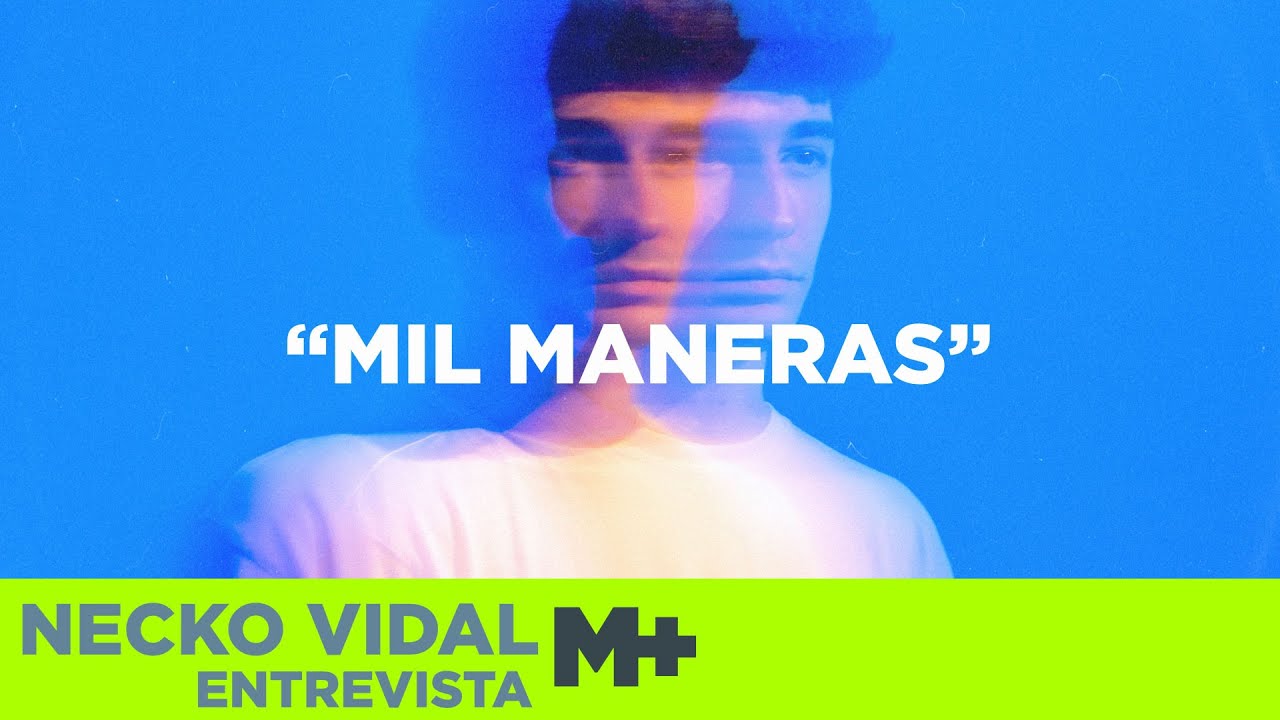 Necko Vidal presenta su nuevo álbum "MIL MANERAS" - YouTube