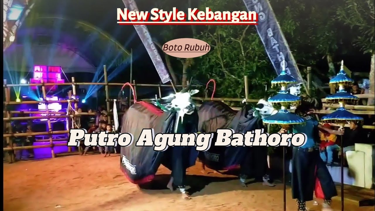 New Style Kebangan!!! BOTO RUBUH (PUTRO AGUNG BATHORO) Live Jatiguwi ...
