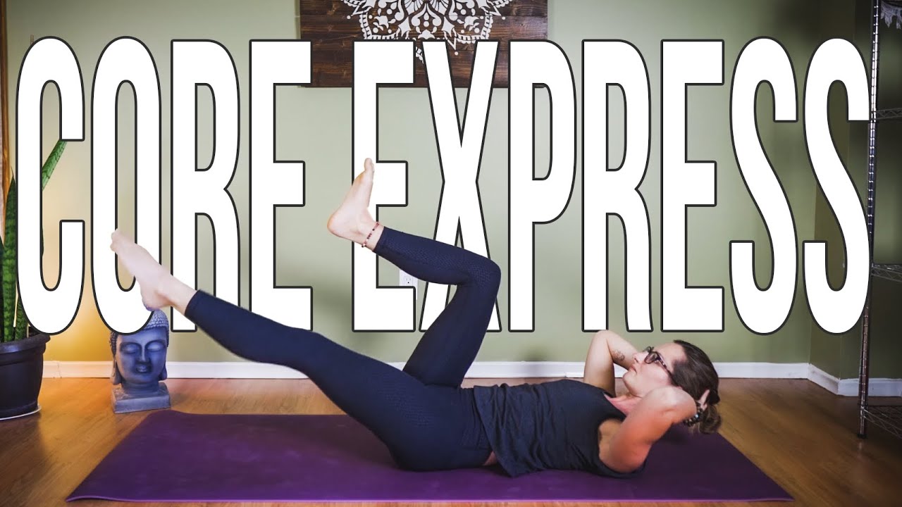 Complete 30 Minute FREE Workout: Core Express Yoga - YouTube