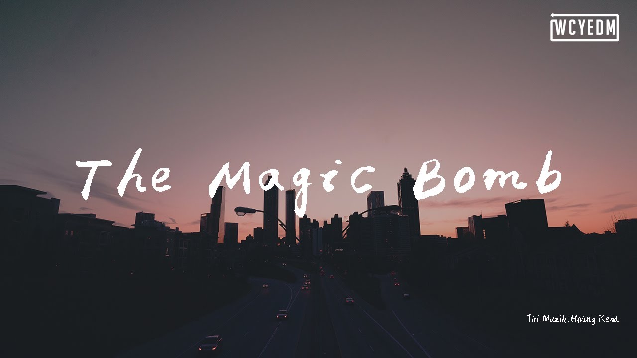 Tài Muzik,Hoàng Read - The Magic Bomb(越南鼓卡点舞)【動態歌詞/pīn yīn gē cí ...