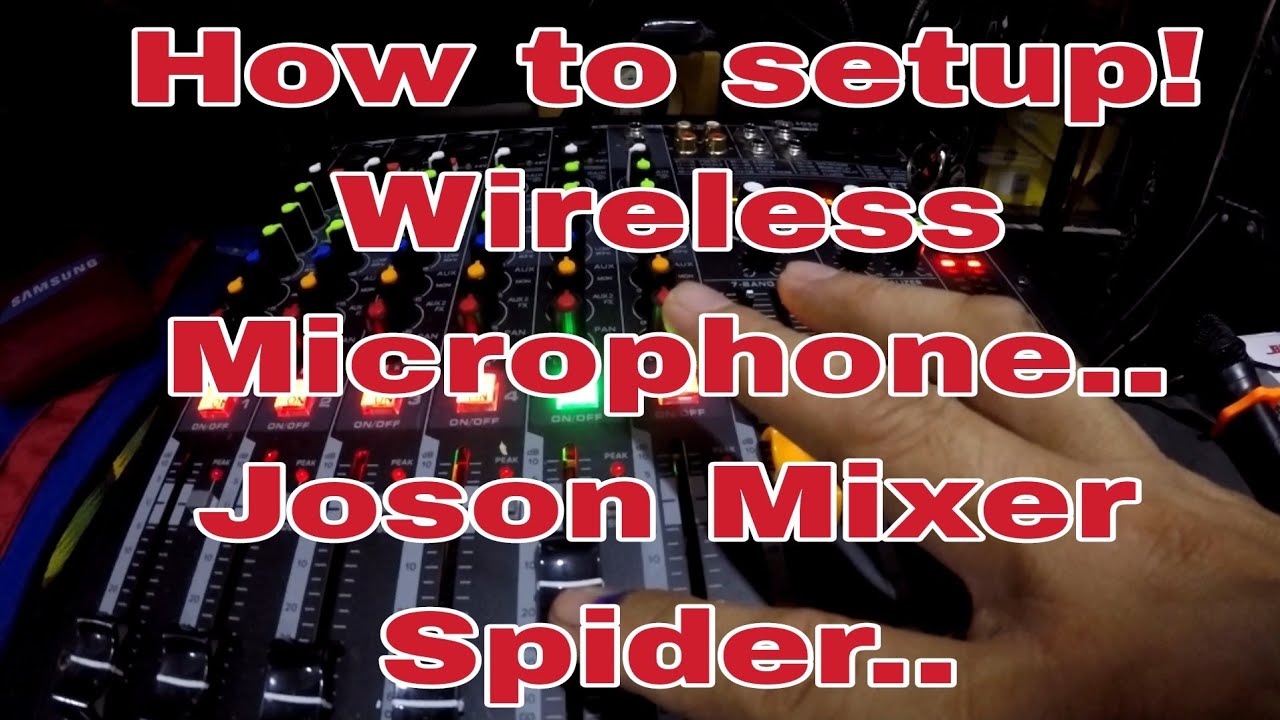 Wireless Microphone System|Basic Setup to Joson Spider Mixer - YouTube