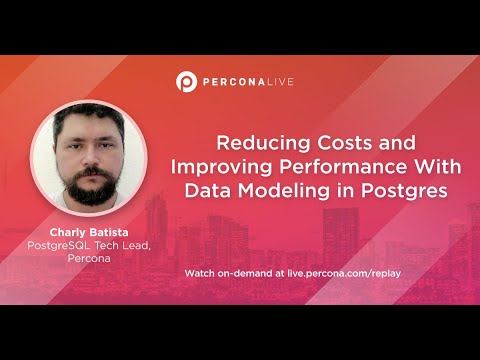 Reducing Costs and Improving Performance With Data Modeling in Postgres - Charly Batista - YouTube