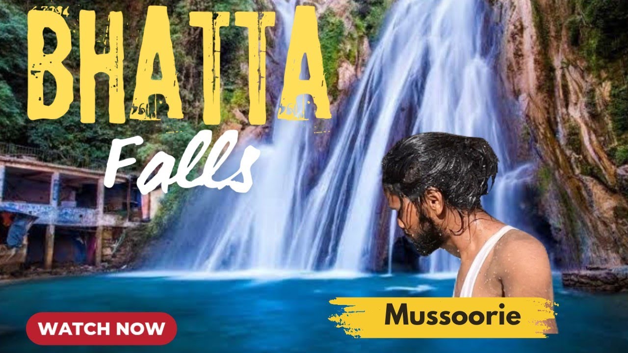 Bhatta Falls, Mussoorie, Uttarakhand | Tourist Places of Mussoorie ...
