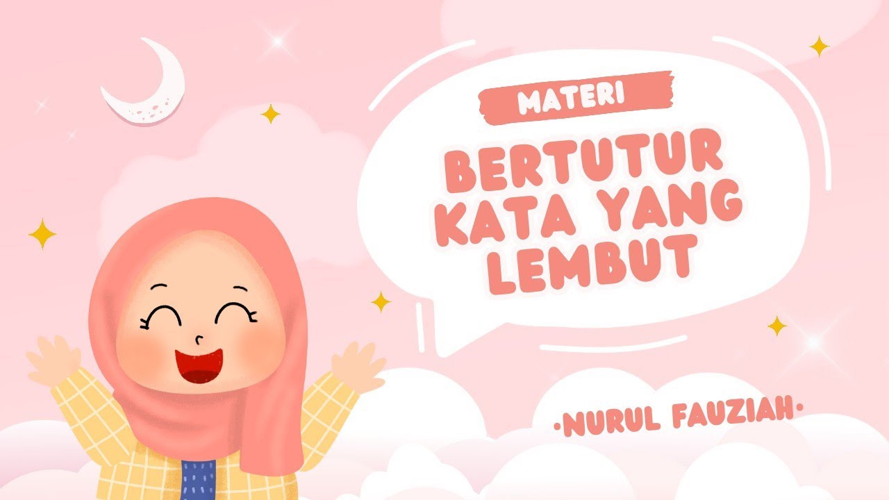 VIDEO PEMBELAJARAN PPL 3 "BERTUTUR KATA YANG LEMBUT" #DBL #ppgpai # ...