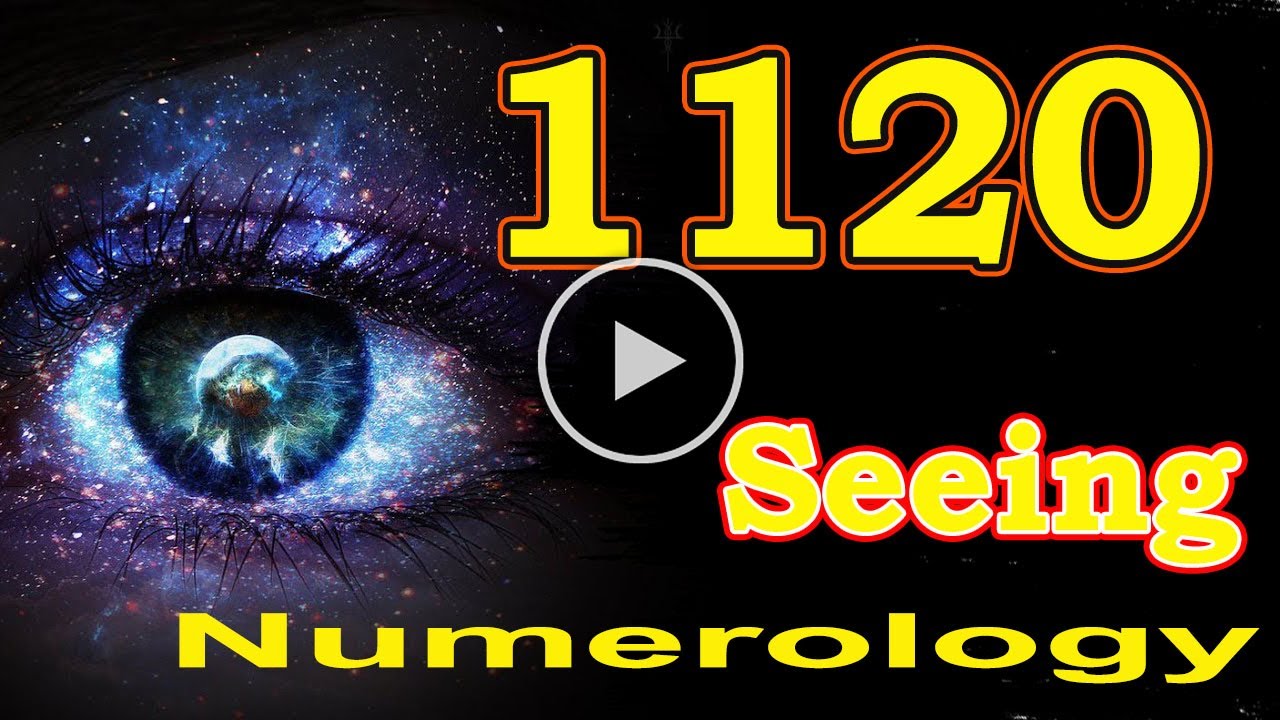 🔴 Angel Number Meanings 1120 Seeing 1120 Numerology Box - YouTube