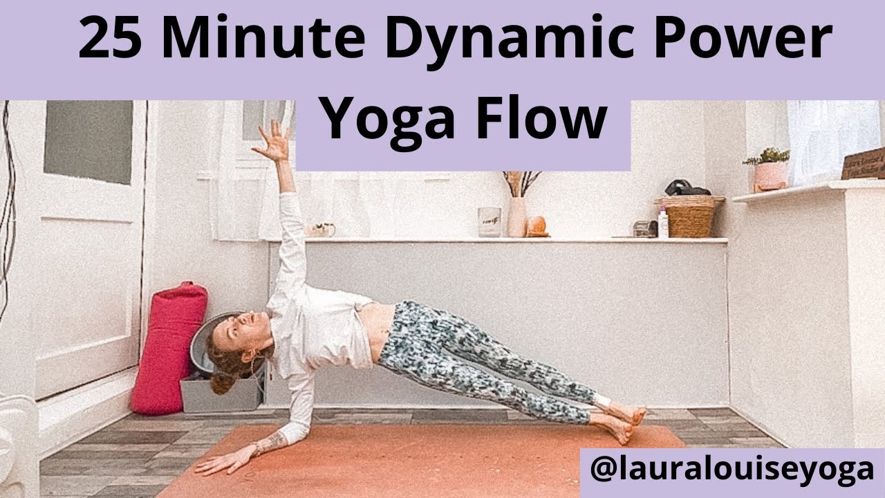 DYNAMIC POWER YOGA FLOW | FULL BODY STRENGTH | Lauralouiseyoga - YouTube