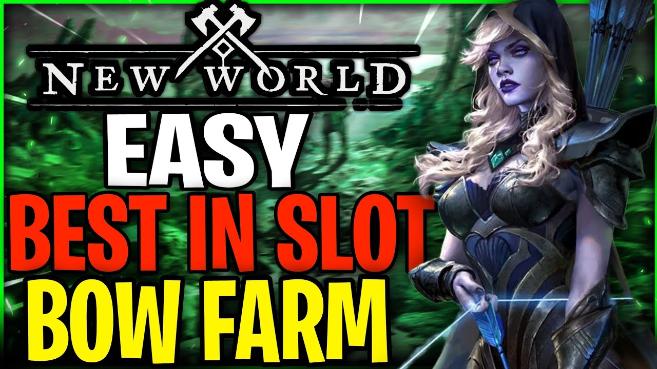New World *BEST IN SLOT* Bow Farm - Easy BIS Bow Farming Location ...