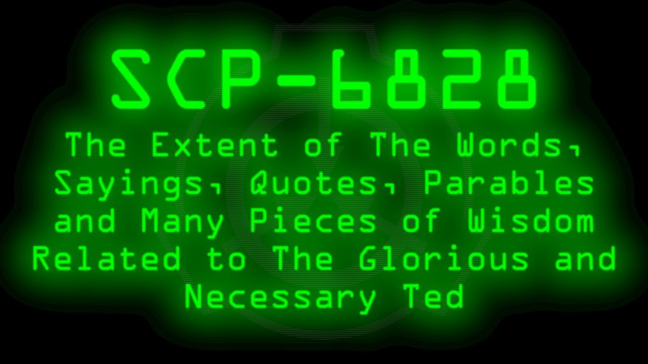 SCP-6828 - The Extent of The Words... - YouTube