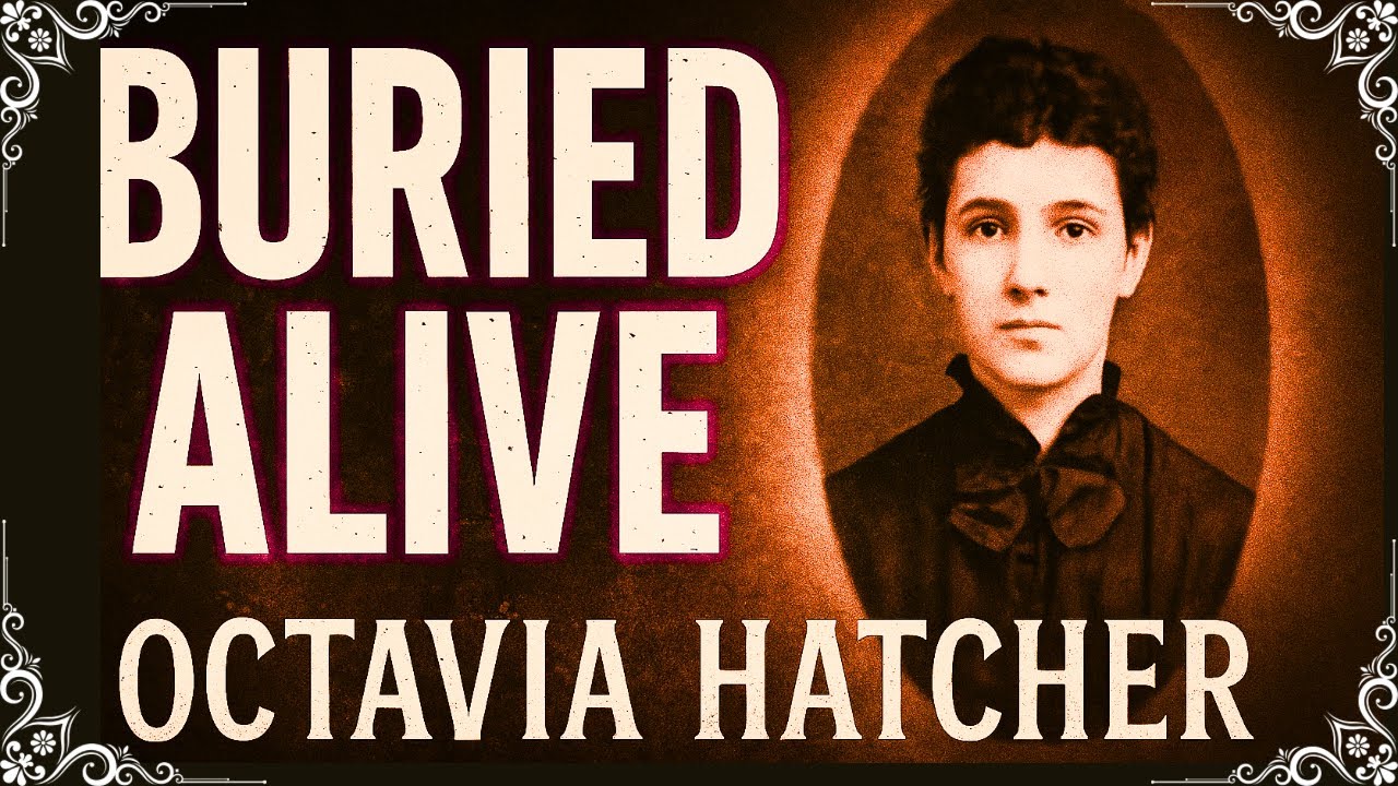 The True Legend of Octavia Hatcher – Buried Alive in Pikeville ...