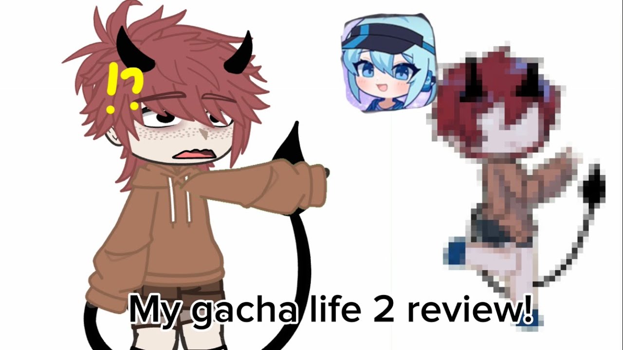 {my gacha life 2 review!} check description for more details🫶🏻💕 - YouTube