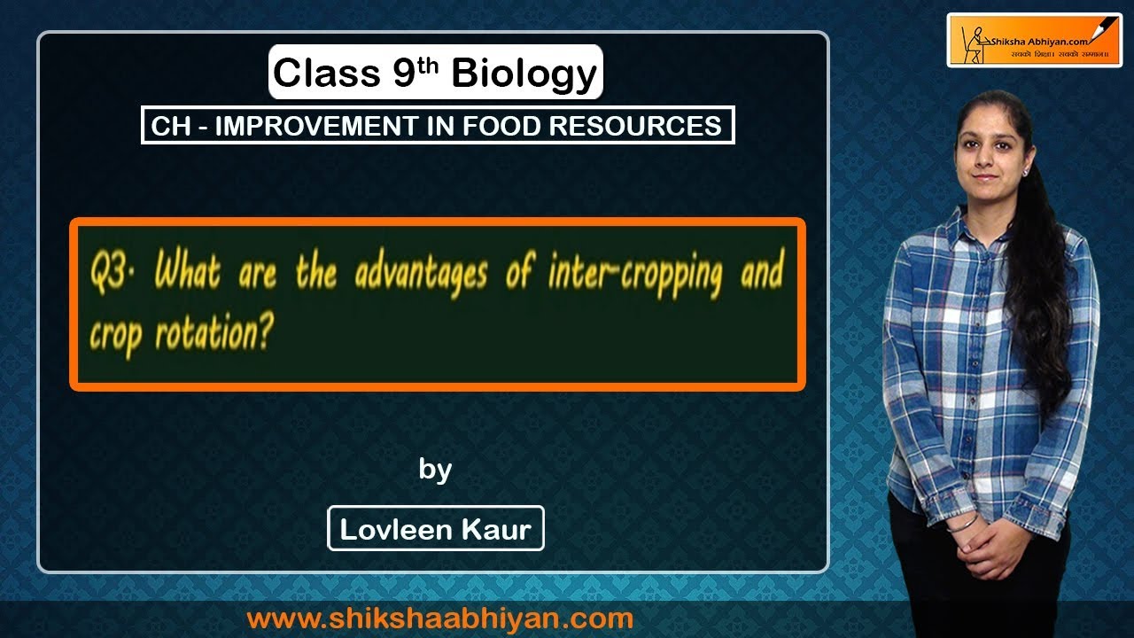 Q3 What are the advantages of intercropping and crop rotation? - YouTube