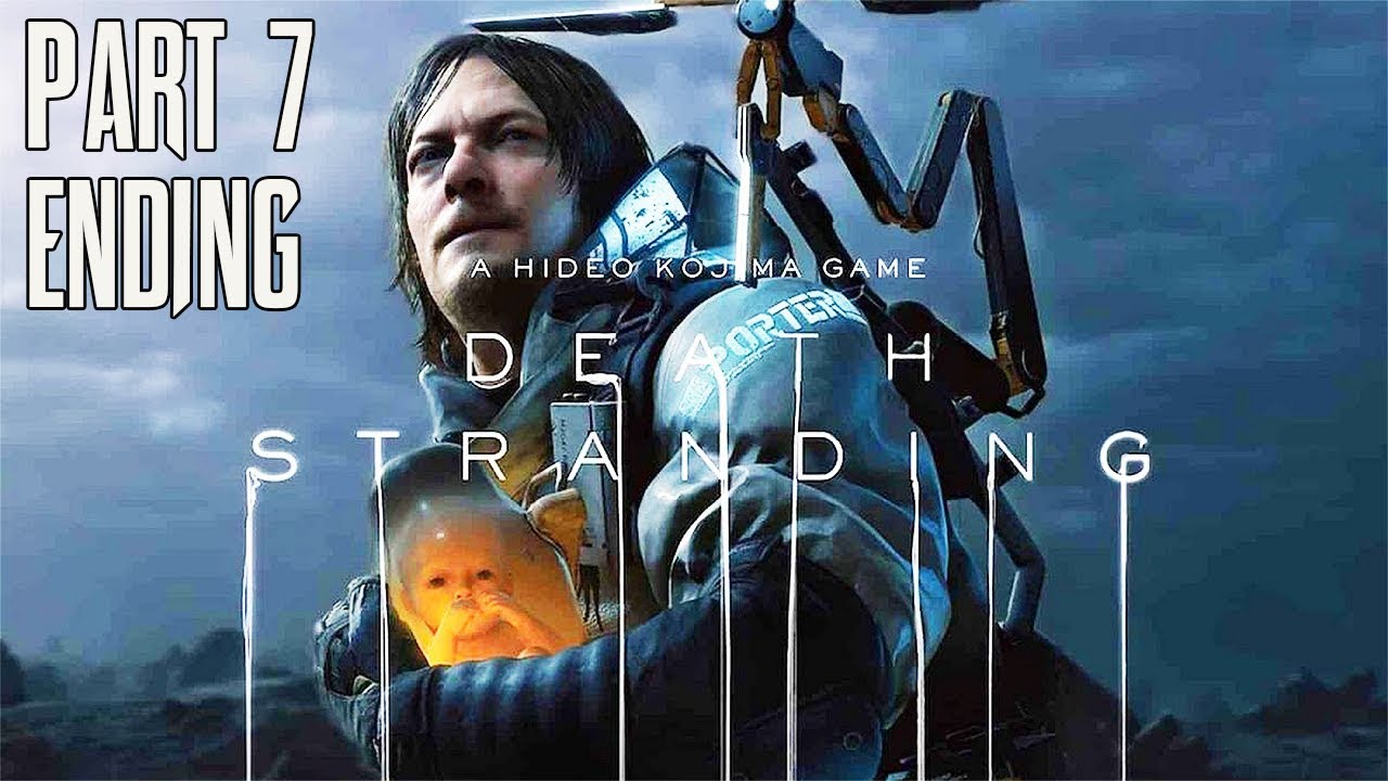 DEATH STRANDING All Cutscenes (Part 7 Ending) Game Movie 1080p HD - YouTube