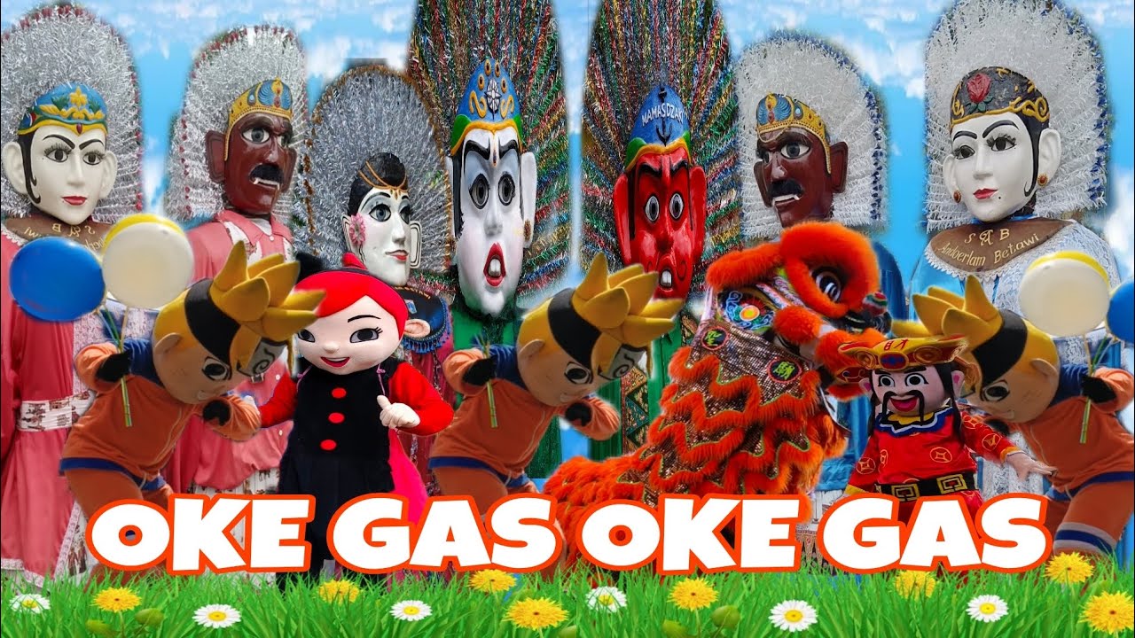 OKE GAS OKE GAS 🎶 JOGET ASIK BARENG ONDEL ONDEL DAN BADUT GEMOY - YouTube