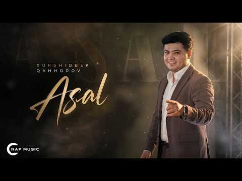 Xurshidbek Qahhorov - Asal (Official Audio 2026)