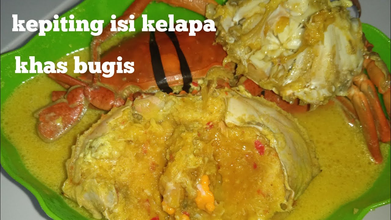 cara memasak kepiting isi kelapa. masakan orang bugis - YouTube