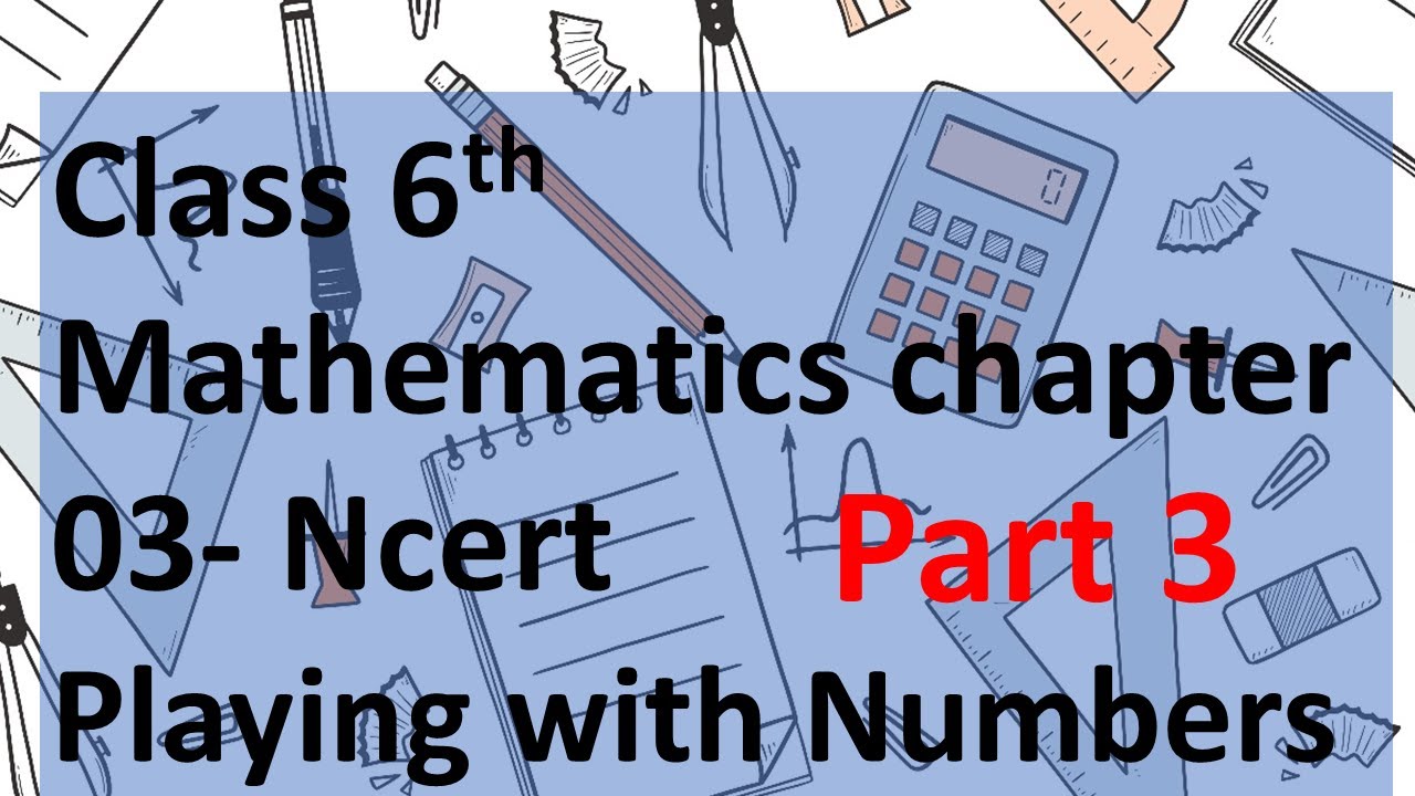 Ncert mathematics class 6th chapter 3 part 3 - YouTube