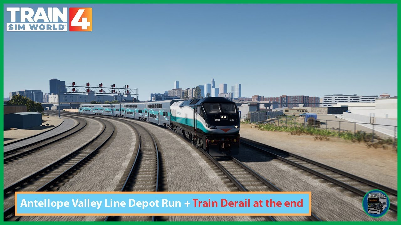 Train Sim World 4: Antelope Valley | Metrolink EMD F125 | Los Angeles ...