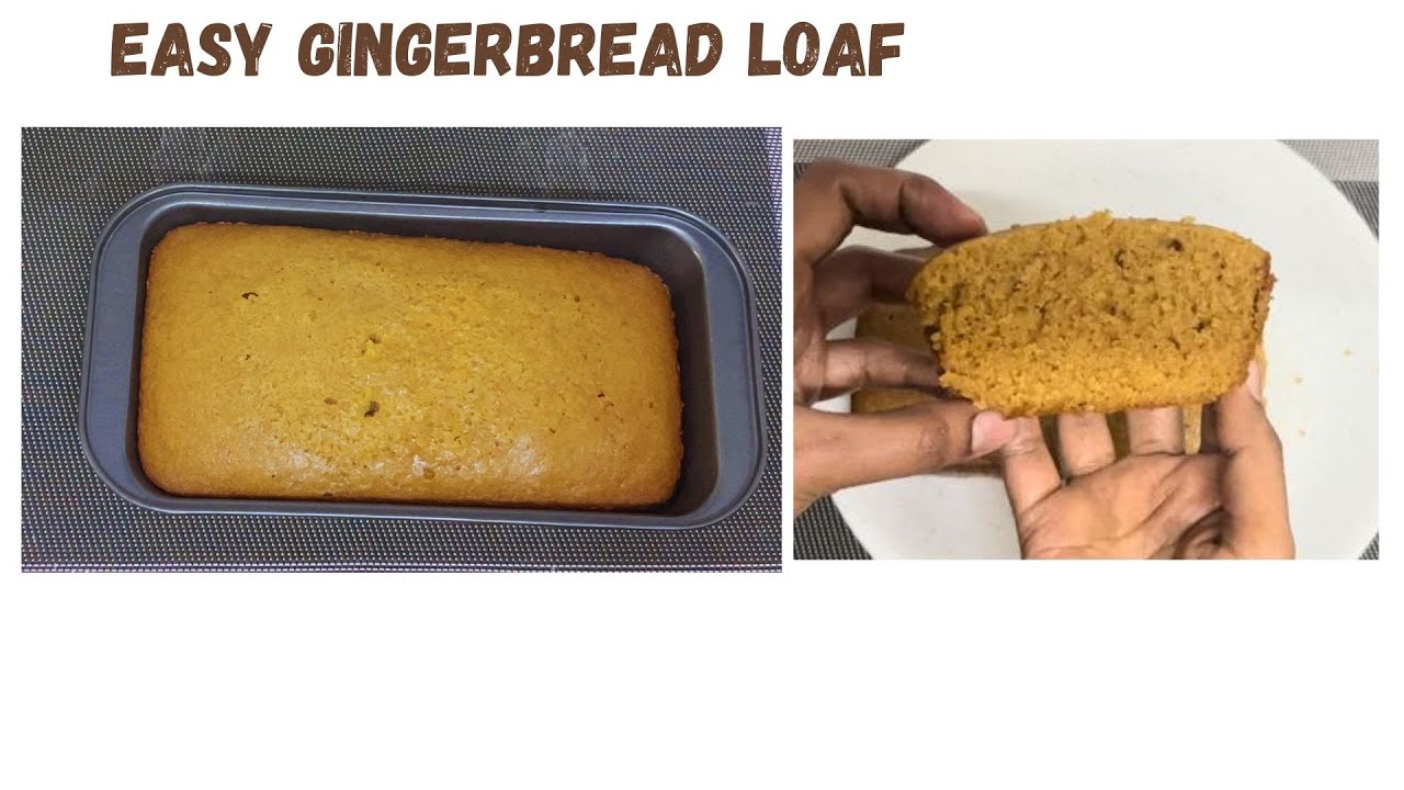 Quick and Easy Ginger Bread Loaf Recipe | Deliciously Moist Ginger ...