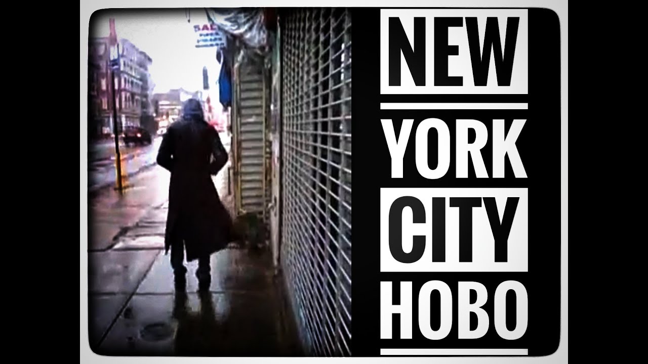 New York City Hobo - YouTube