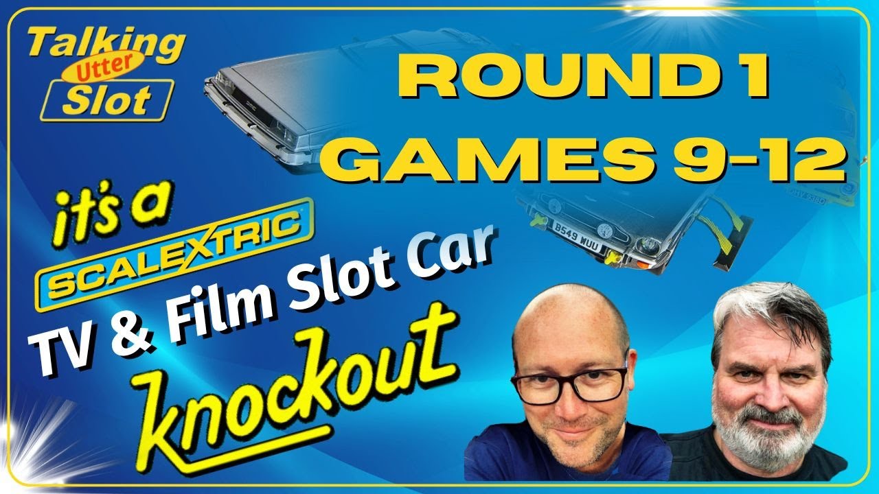 Round 1, Games 9-12 : It's A Scalextric TV & Film Slot Car Knockout ...