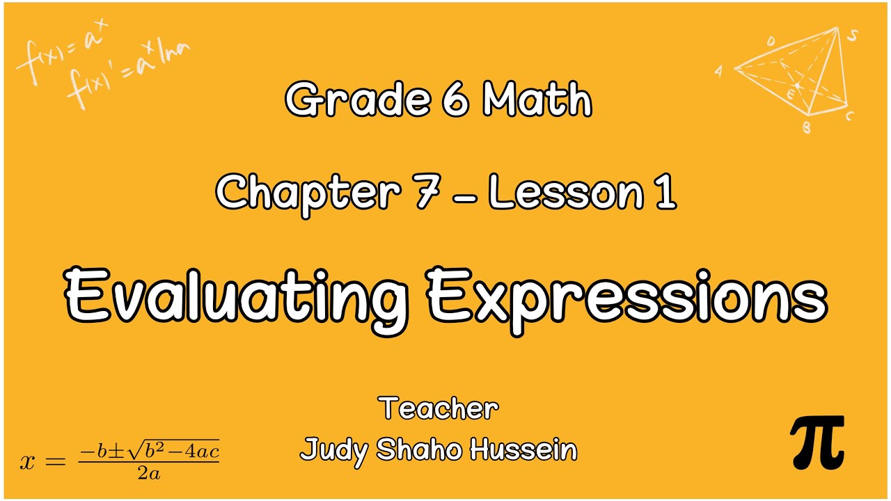 Evaluating Expressions Lesson 7 1 Grade 6 English System YouTube evaluating-expressions-lesson-7-1-grade-6-english-system-youtube