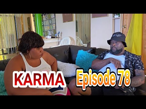 KARMA EPISODE #78 - YouTube