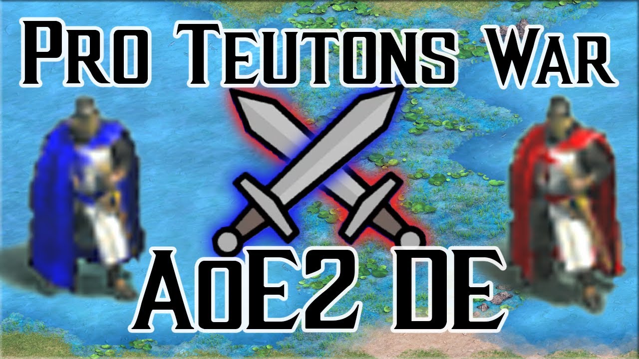 Pro Teutons War in AoE2 DE! - YouTube