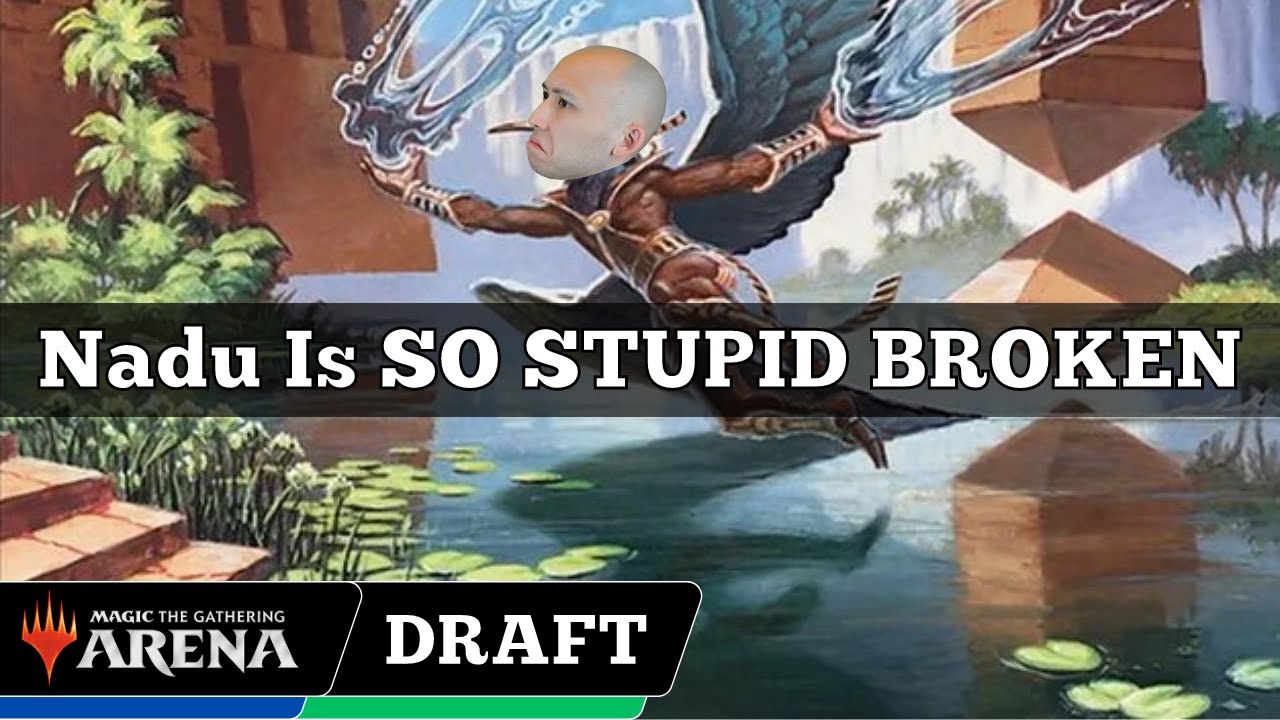 Nadu Is SO STUPID BROKEN | Modern Horizons 3 Draft | MTG Arena - YouTube