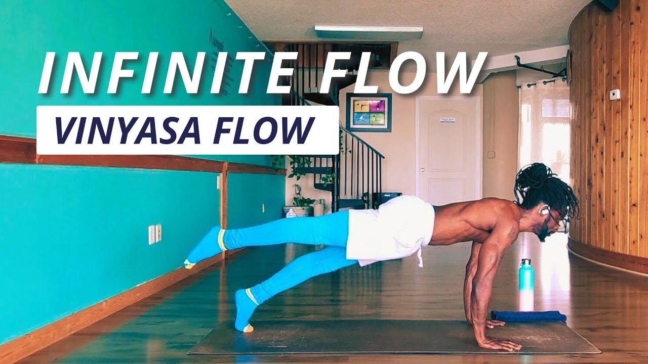 Infinite flow Vinyasa - YouTube