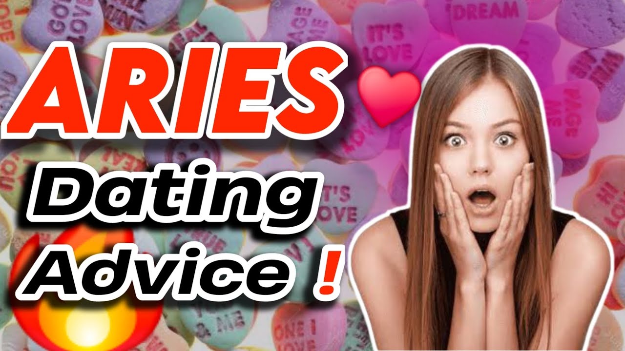 Aries Dating Advice! 🔥 ️ What You Need to Know Before Loving an Aries! - YouTube